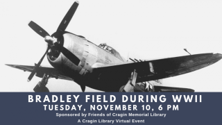 Bradley Field During World War II | colchesterct